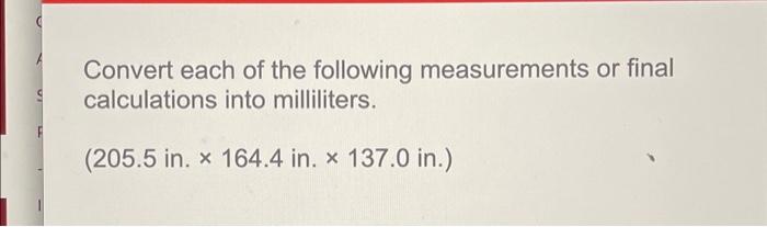Solved Convert each of the following measurements or final | Chegg.com