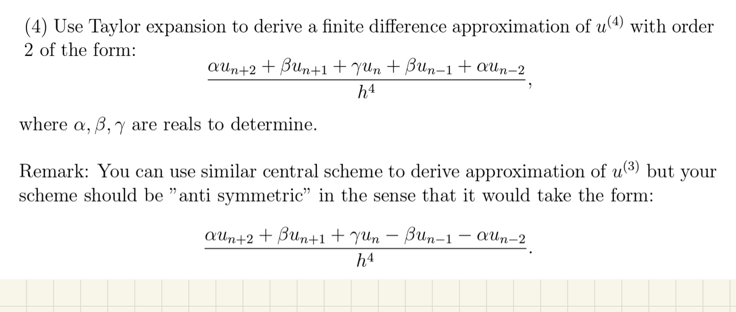 Solved (4) ﻿Use Taylor expansion to derive a finite | Chegg.com