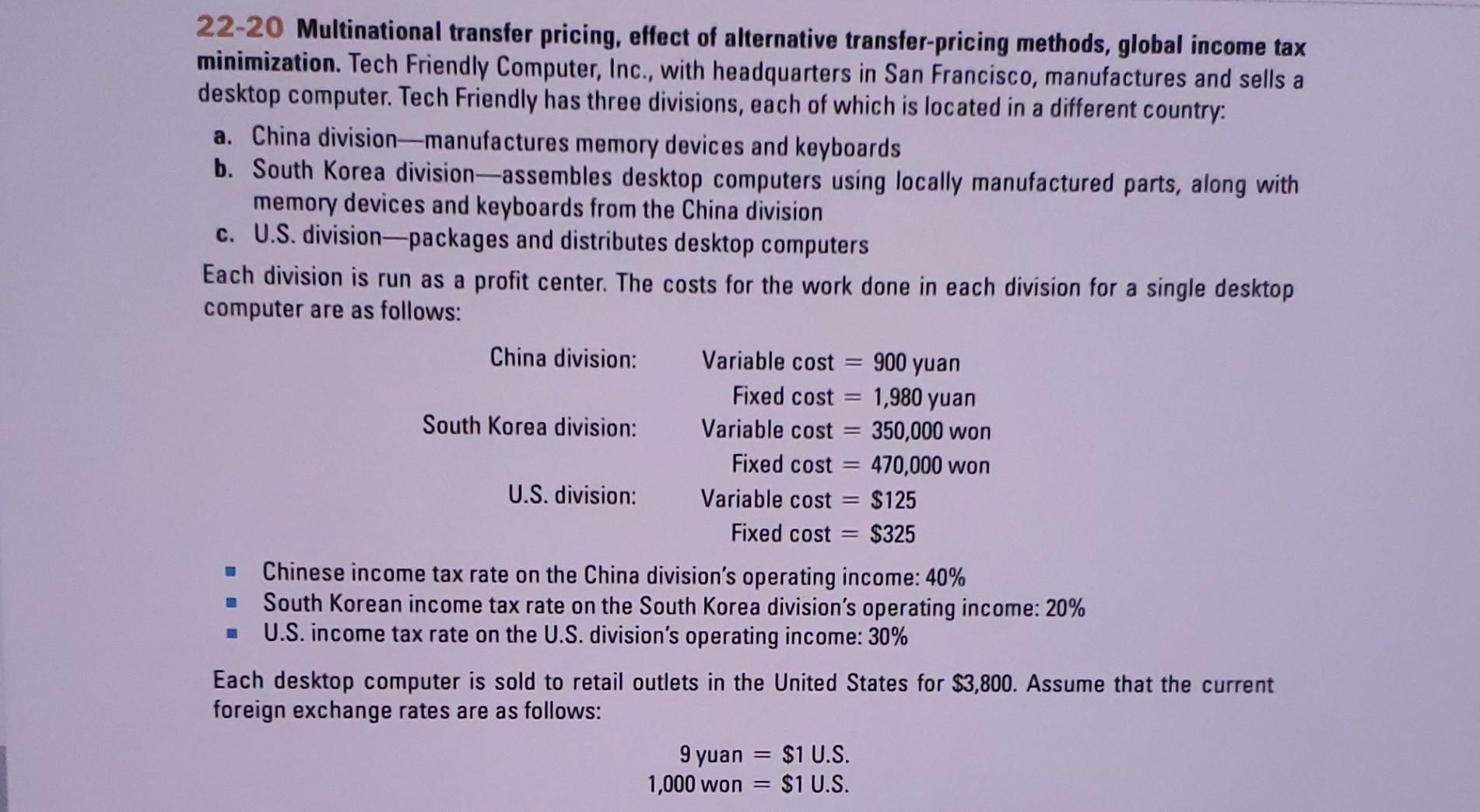 22-20 Multinational transfer pricing, effect of | Chegg.com