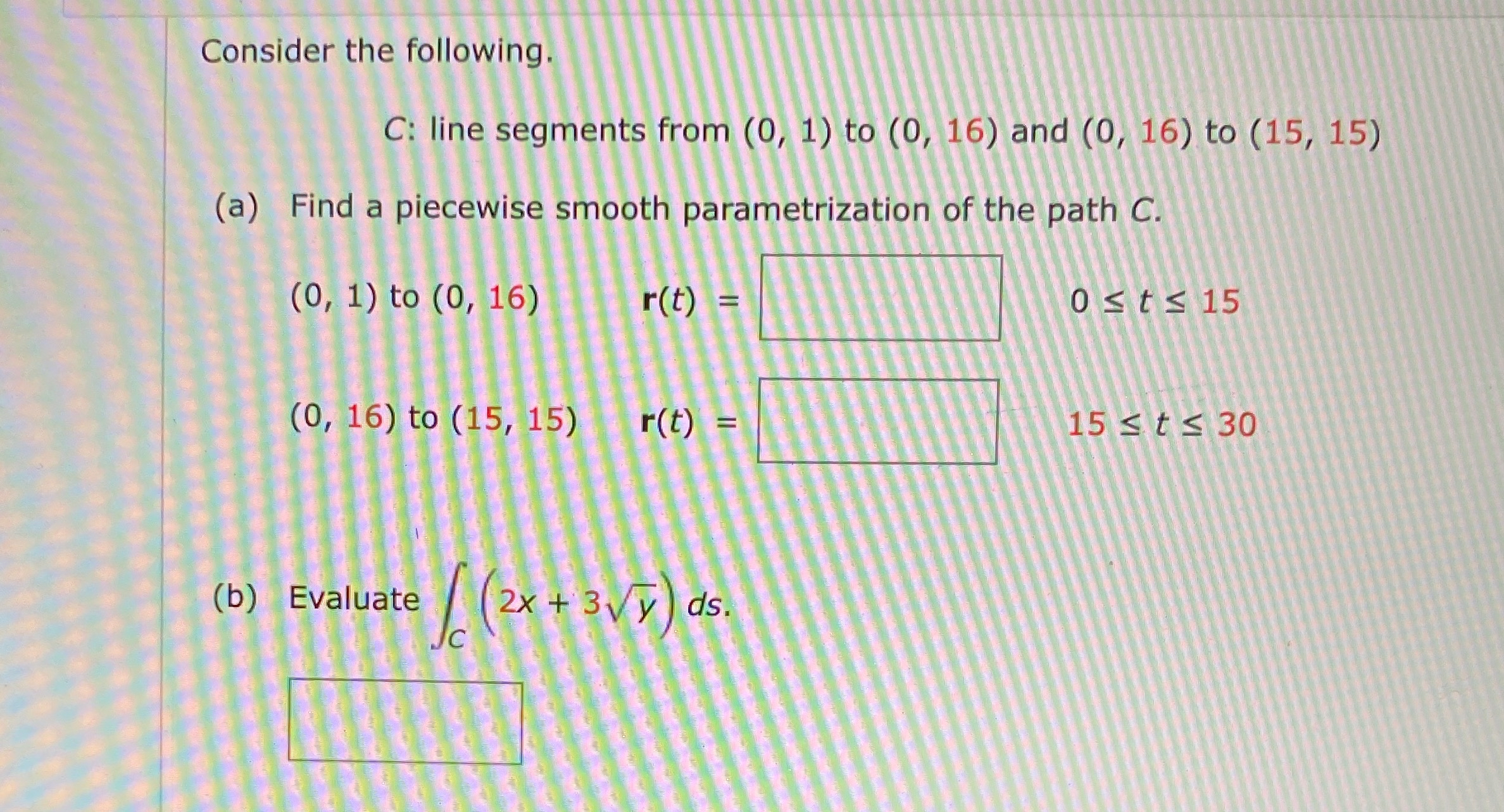 Consider the following.C: line segments from (0,1) | Chegg.com