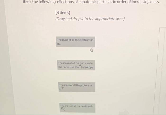 Solved Rank the following collections of subatomic particles | Chegg.com