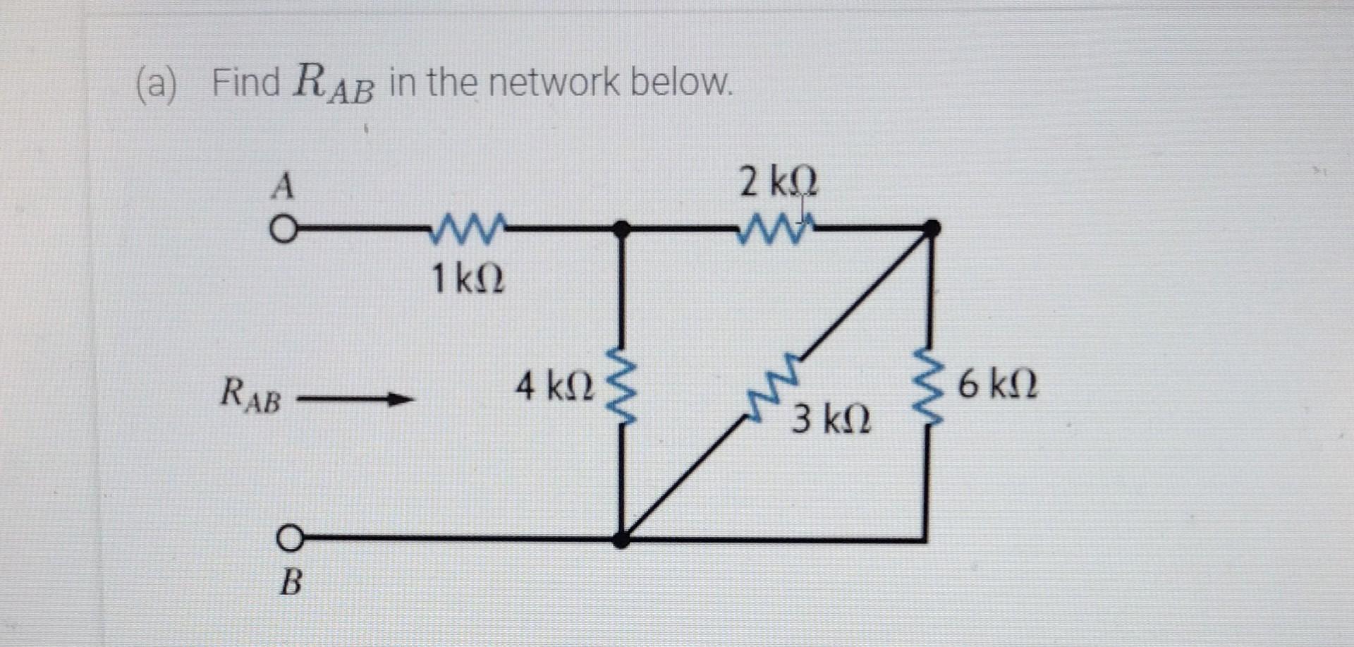 Solved (a) Find RAB in the network below. | Chegg.com