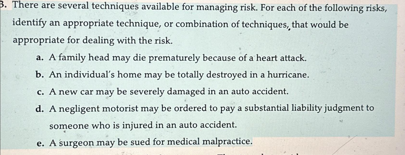 Solved There are several techniques available for managing | Chegg.com