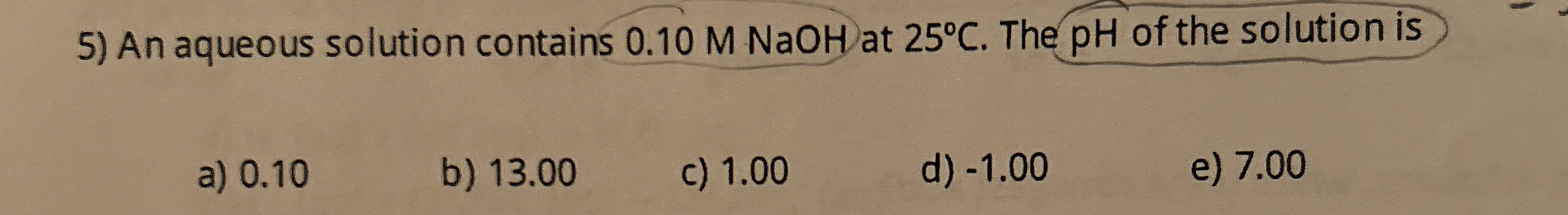 High Quality SOLUTION An aqueous solution contains 0.10 ﻿M NaOH at 25°C. | Chegg.com