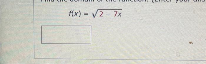 Solved Find the domain of the function (enter answer using | Chegg.com