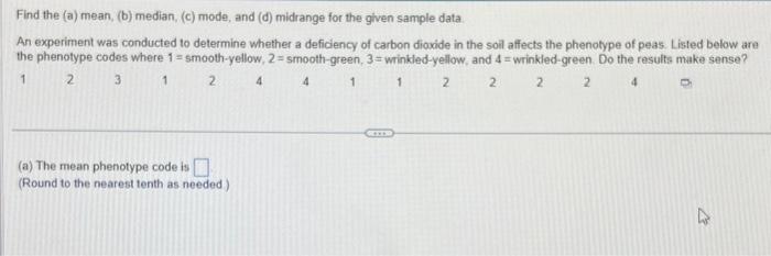 Solved Find the (a) mean, (b) median, (c) mode, and (d) | Chegg.com