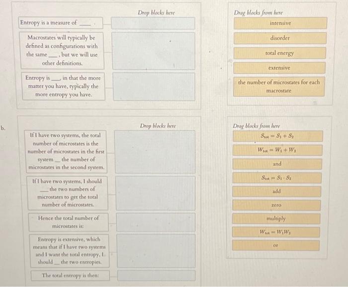 Solved Drap blocks from here Entropy is a measure of | Chegg.com