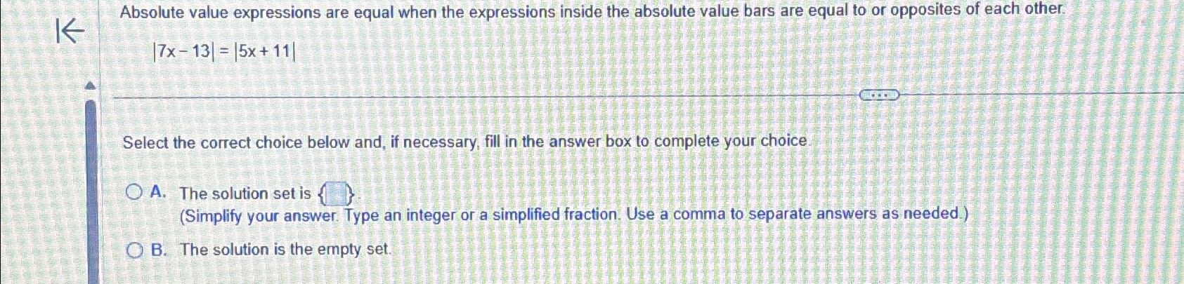 Solved Absolute value expressions are equal when the | Chegg.com