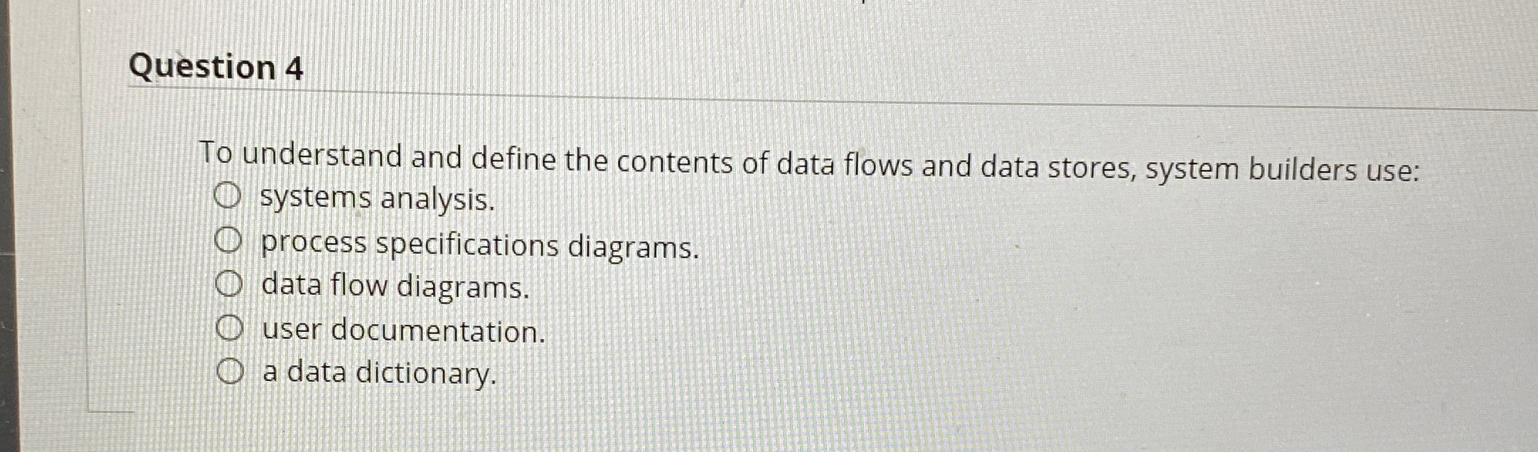 Solved Question 4To understand and define the contents of | Chegg.com