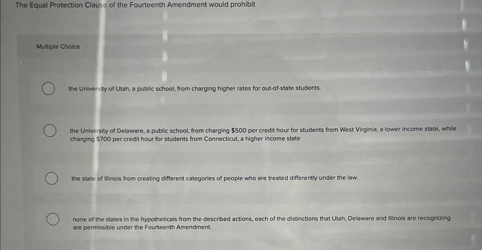 Solved The Equal Protection Clause of the Fourteenth | Chegg.com
