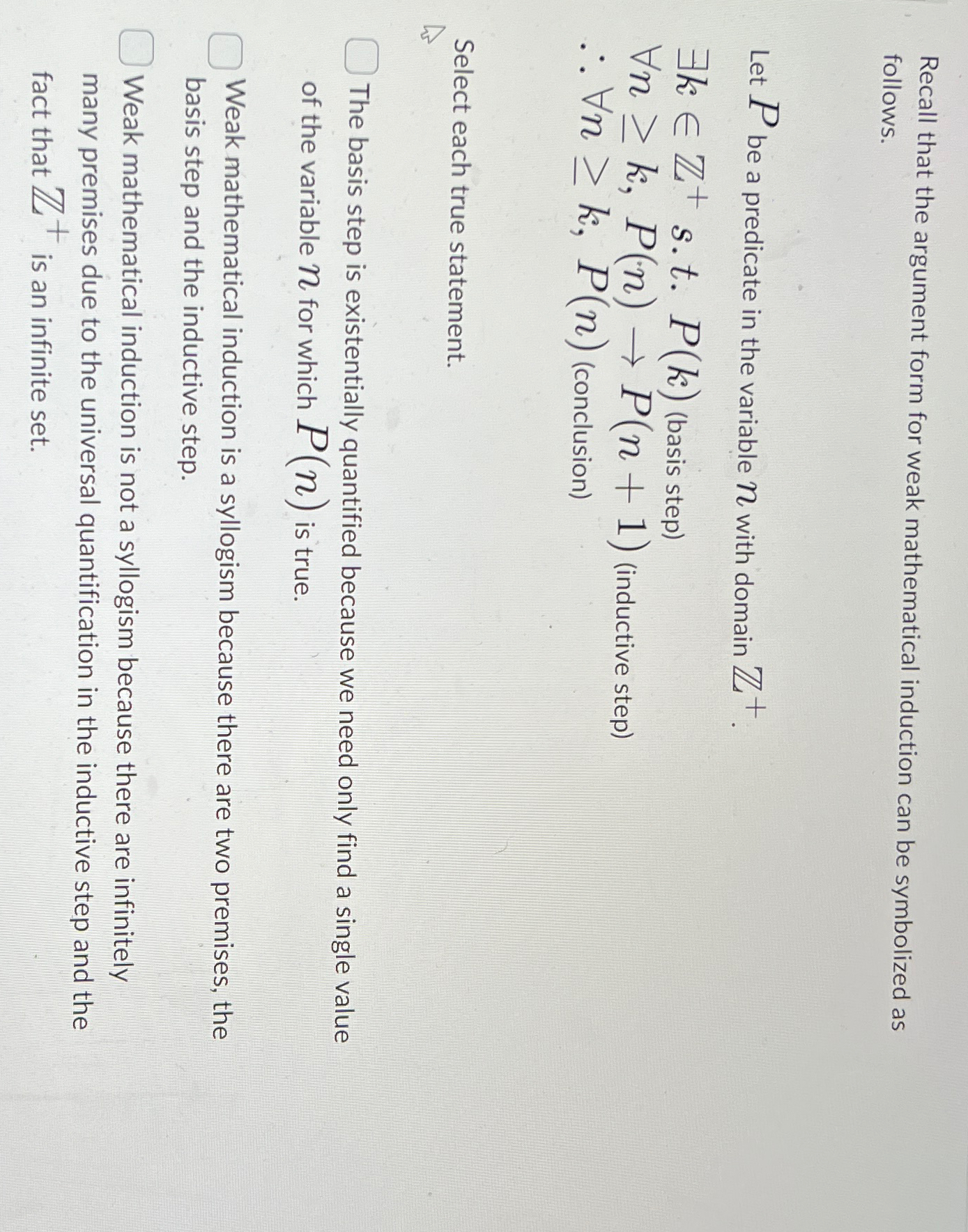 Solved Recall that the argument form for weak mathematical | Chegg.com