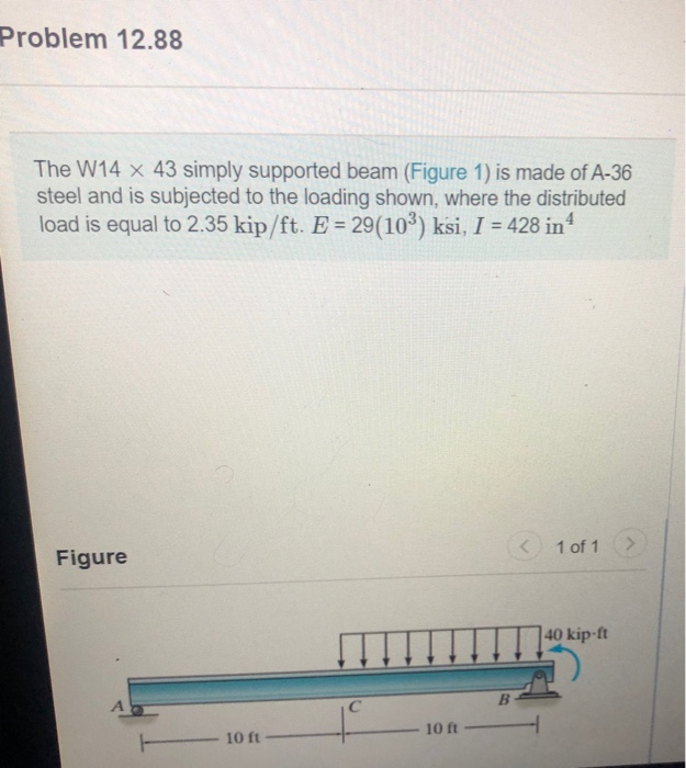 Solved Problem 12.88 The W14 x 43 simply supported beam | Chegg.com