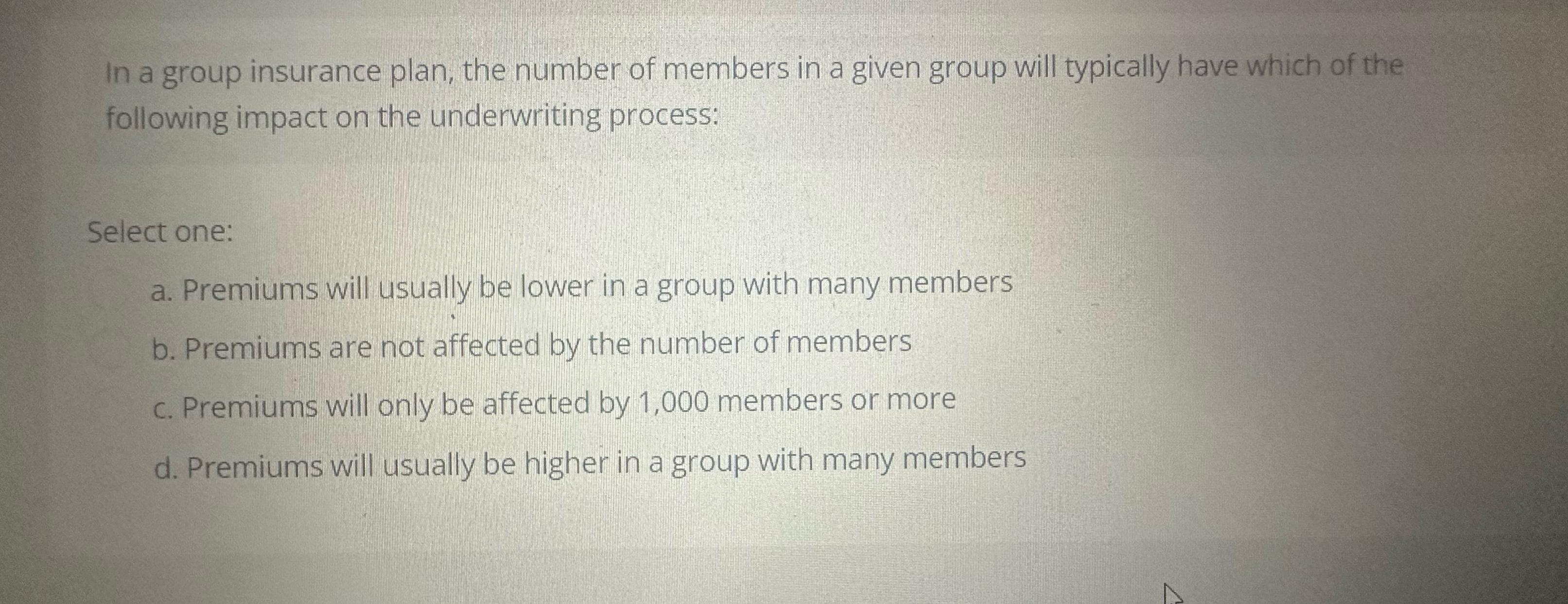 Solved In a group insurance plan, the number of members in a | Chegg.com