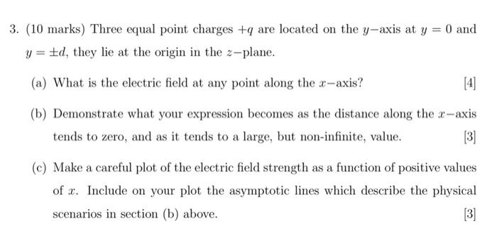 Solved 3. (10 marks) Three equal point charges +q are | Chegg.com