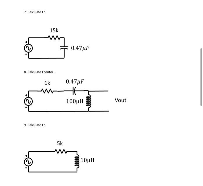 Solved 7. Calculate Fc. 8. Calculate Fcenter. 9. Calculate | Chegg.com