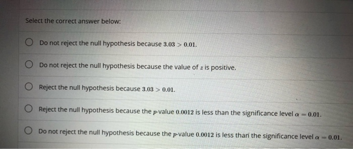 Solved Select the correct answer below: Do not reject the | Chegg.com