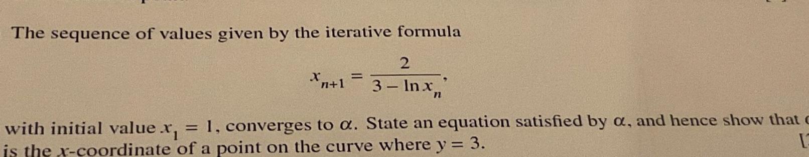 Solved The sequence of values given by the iterative formula | Chegg.com