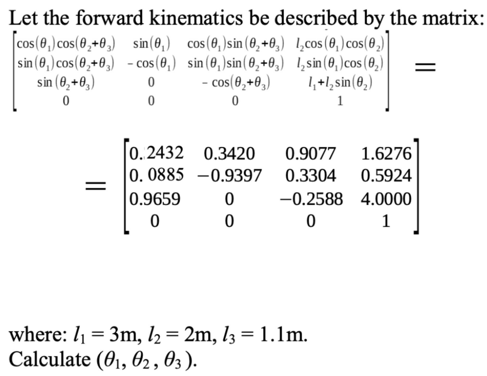 Solved Create a Matlab script, let the forward kinematics be | Chegg.com