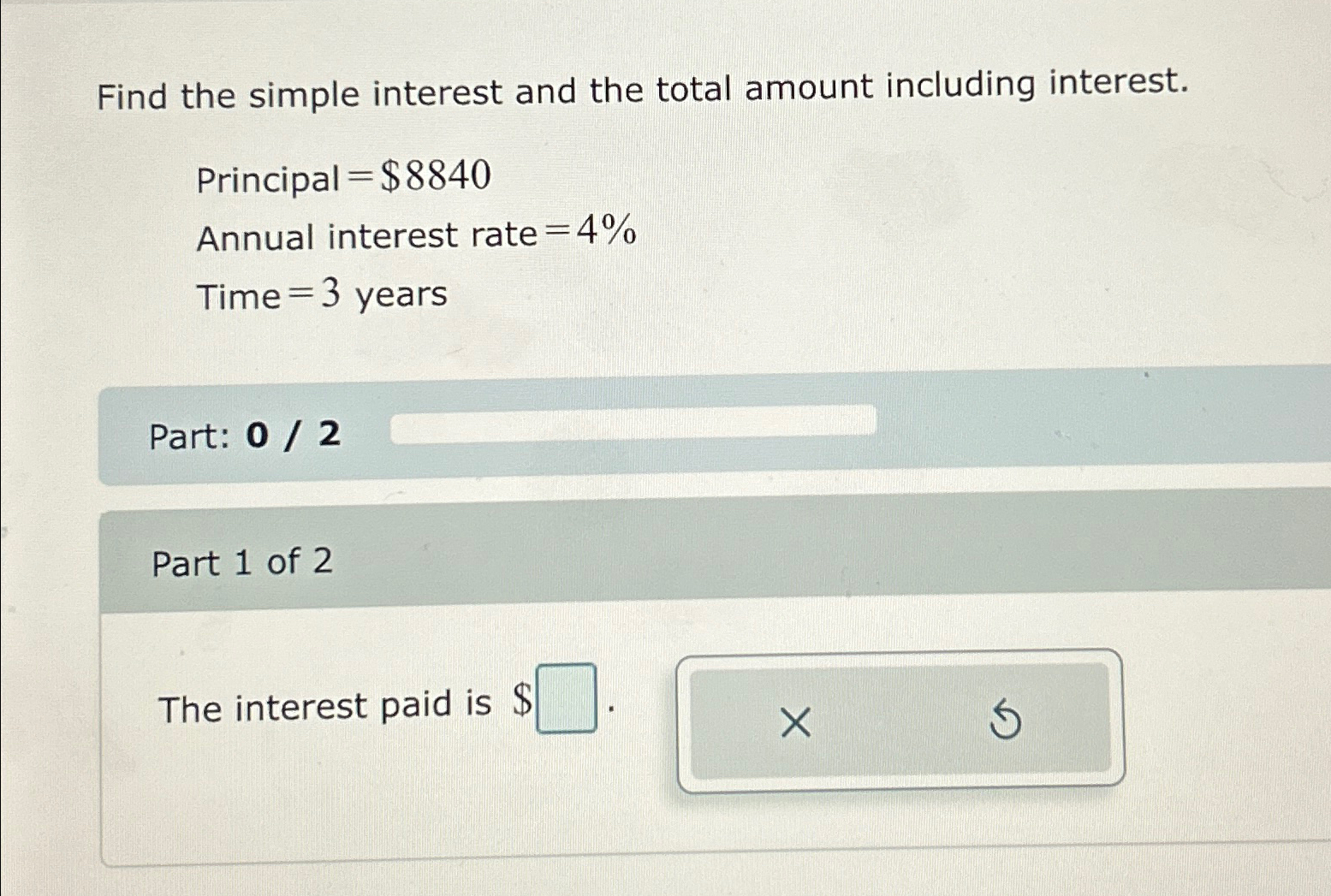Solved Find the simple interest and the total amount | Chegg.com
