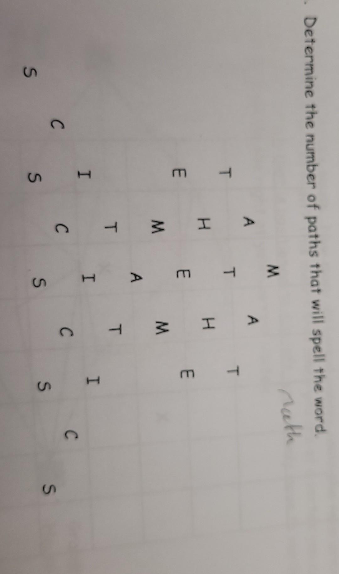 Solved Determine the number of paths that will spell the | Chegg.com