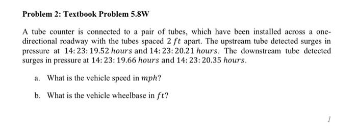 Solved Problem 2: Textbook Problem 5.8W A tube counter is | Chegg.com