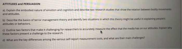 Solved ATTITUDES and PERSUASION a). Explain the embodied | Chegg.com