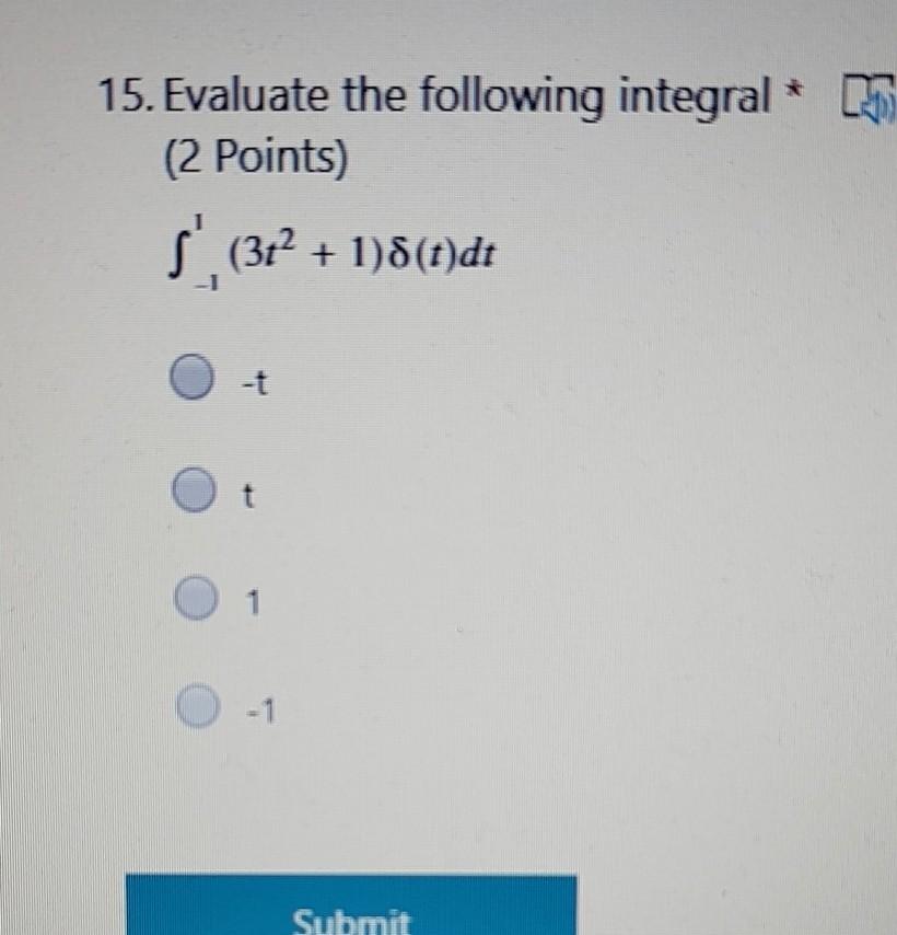 Solved 11. Step signal is passed through integrator then the | Chegg.com