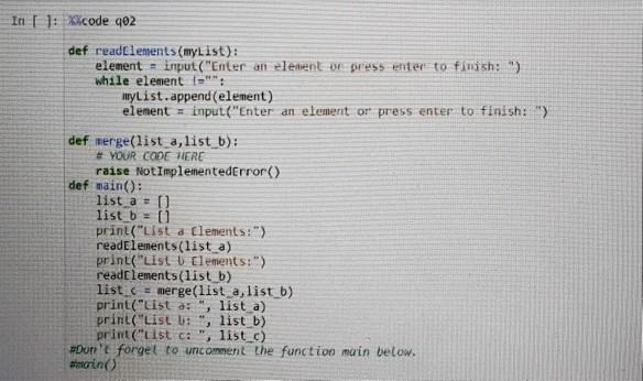Solved Question 2 Write A Python Function That Merges Two 5908