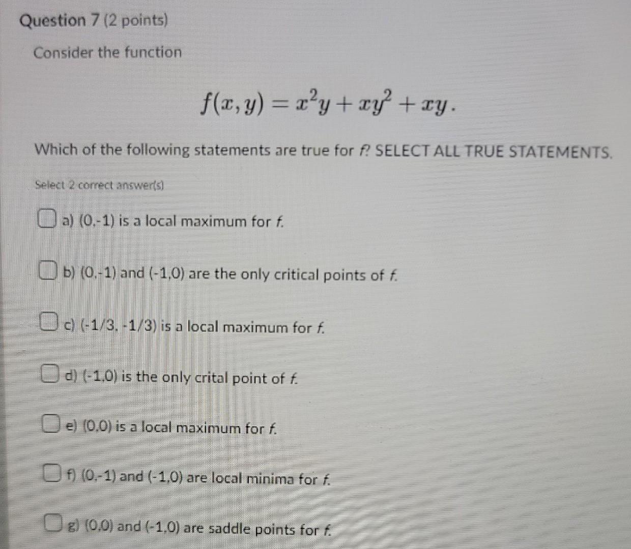 Solved Consider The Function F X Y X2y Xy2 Xy Which Of The