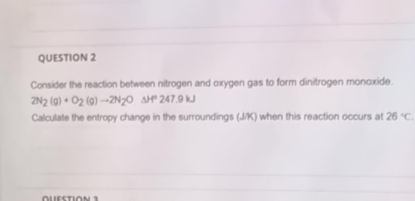 Solved Consider the reaction between nitrogen and oxygen gas | Chegg.com