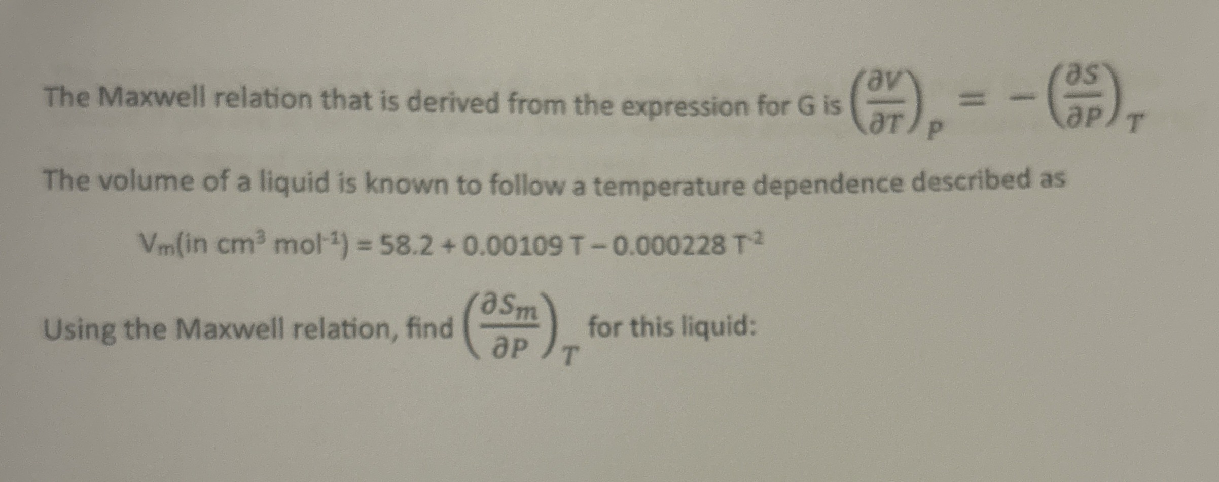 Solved The Maxwell relation that is derived from the | Chegg.com