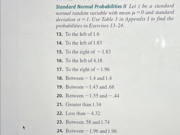 Solved Standard Normal Probabilities II Let z be a standard | Chegg.com