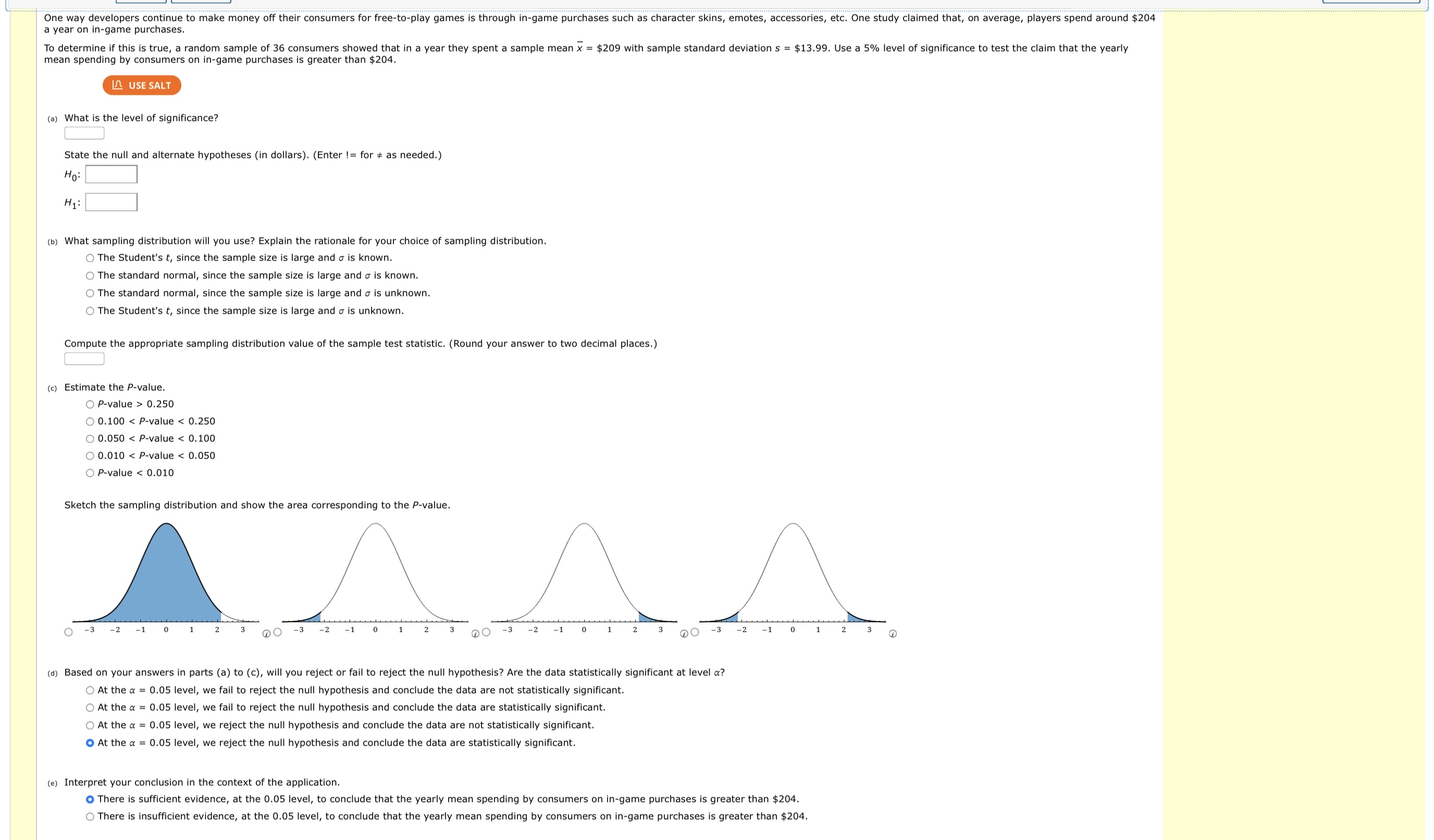 Solved a year on in-game purchases. mean spending by | Chegg.com