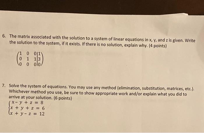Solved 6. The matrix associated with the solution to a | Chegg.com