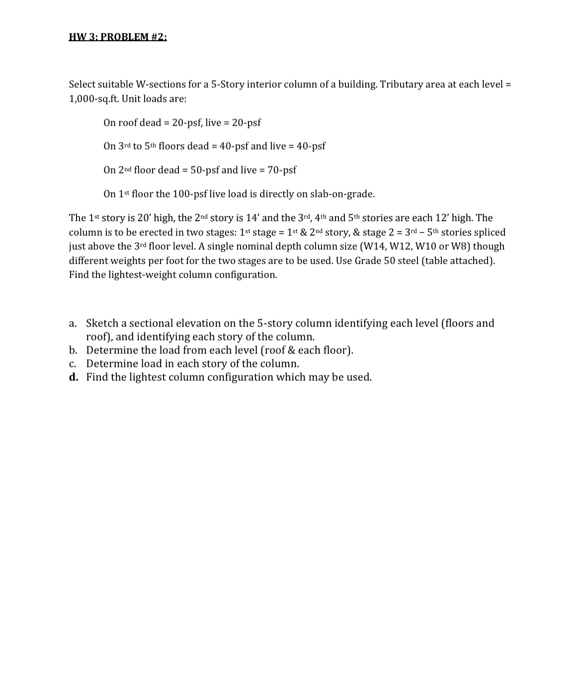 Solved HW 3: PROBLEM #2:Select suitable W-sections for | Chegg.com