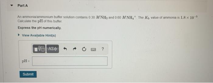 Solved Part A An ammonia ammonium buffer solution contains 0 | Chegg.com