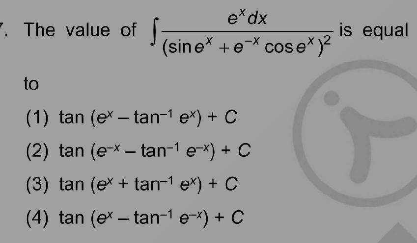 Solved The value of ∫﻿﻿exdx(sinex+e-xcosex)2 ﻿is equal | Chegg.com