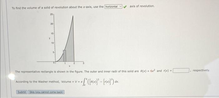 Solved To find the volume of a solid of revolution about the | Chegg.com