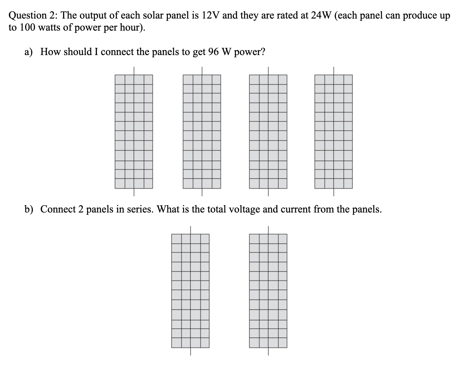 Solved Question 2: The output of each solar panel is 12 ﻿V | Chegg.com
