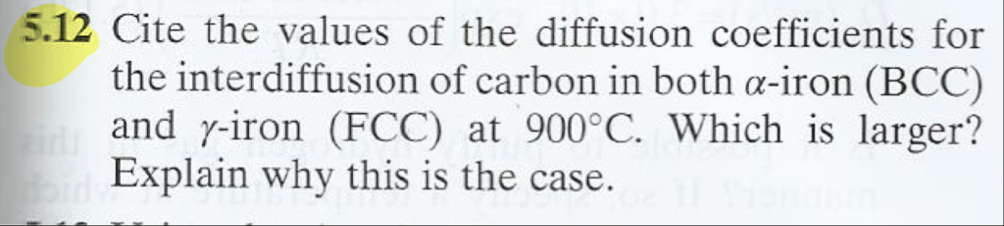 Solved 5.12 ﻿Cite the values of the diffusion coefficients | Chegg.com
