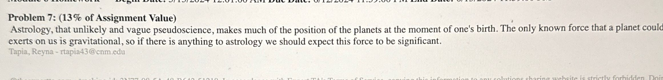 Solved Problem 7: (13% ﻿of Assignment Value)Astrology, that | Chegg.com