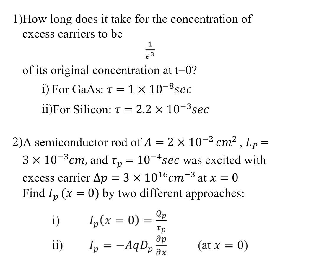 Solved 1)How long does it take for the concentration of | Chegg.com