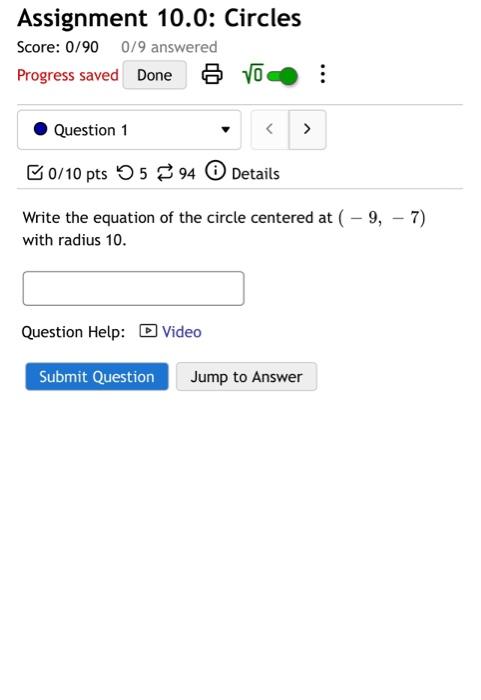 Solved Assignment 10.0: Circles Score: 0/900/9 answered | Chegg.com