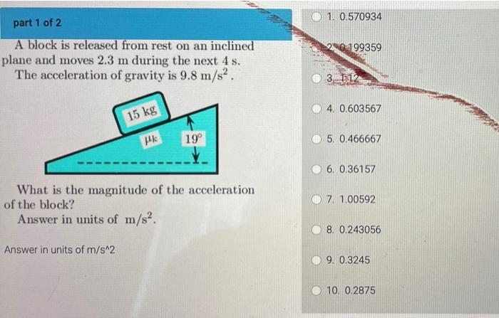 Solved The acceleration of gravity is 9.8 m/s2.What is the | Chegg.com