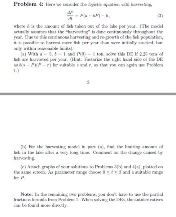 Solved Problem 4: Here we consider the logistic equation | Chegg.com
