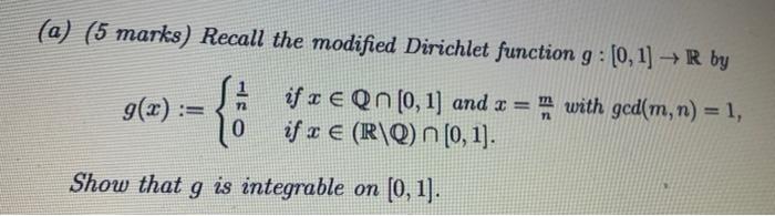 Solved A 5 Marks Recall The Modified Dirichlet Function
