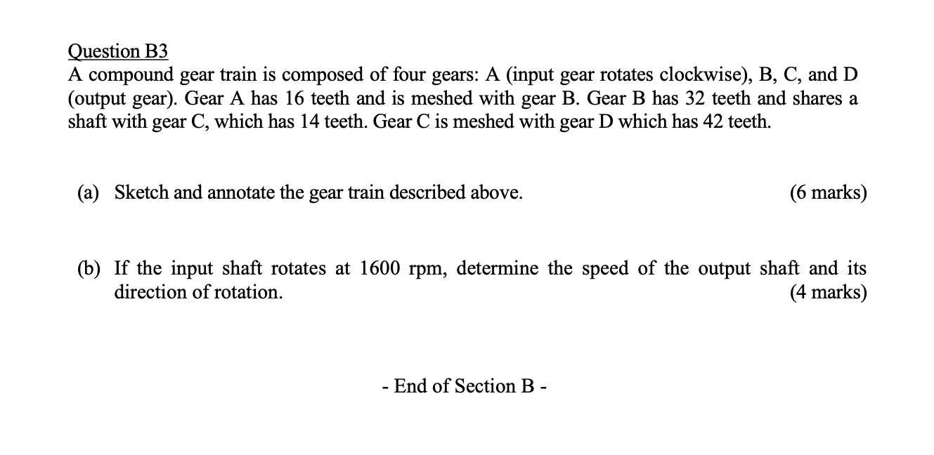 Solved Question B3 ﻿A compound gear train is composed of | Chegg.com
