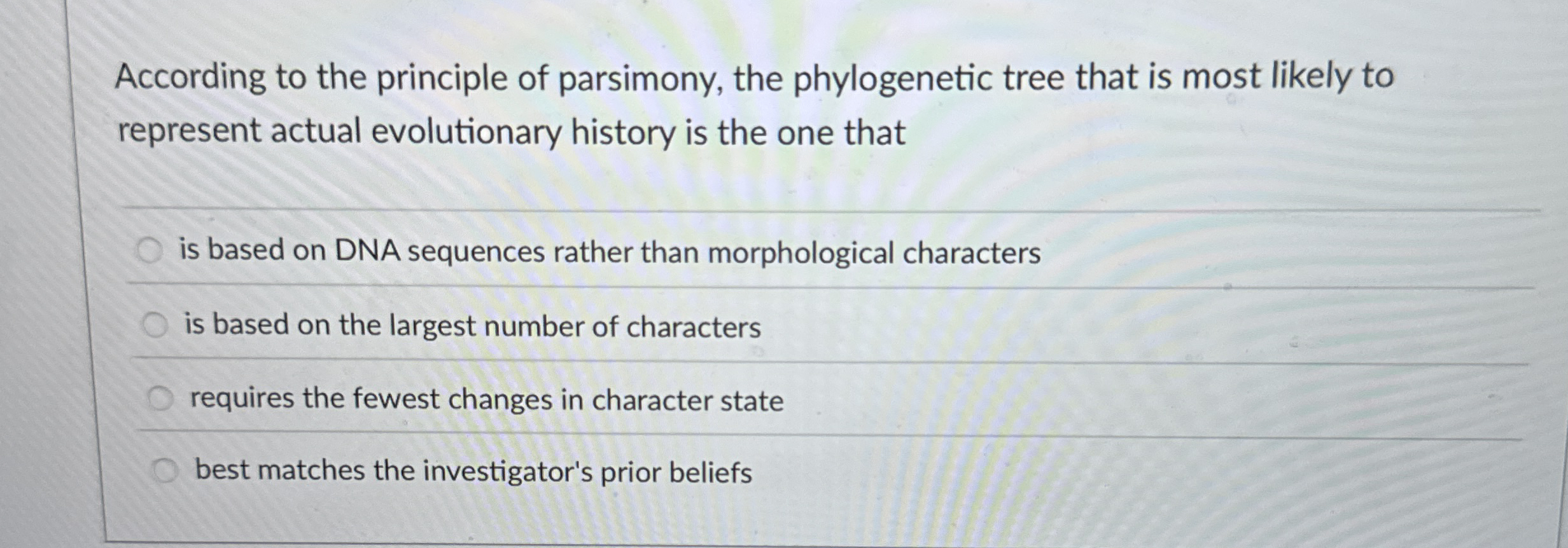 Solved According to the principle of parsimony, the | Chegg.com