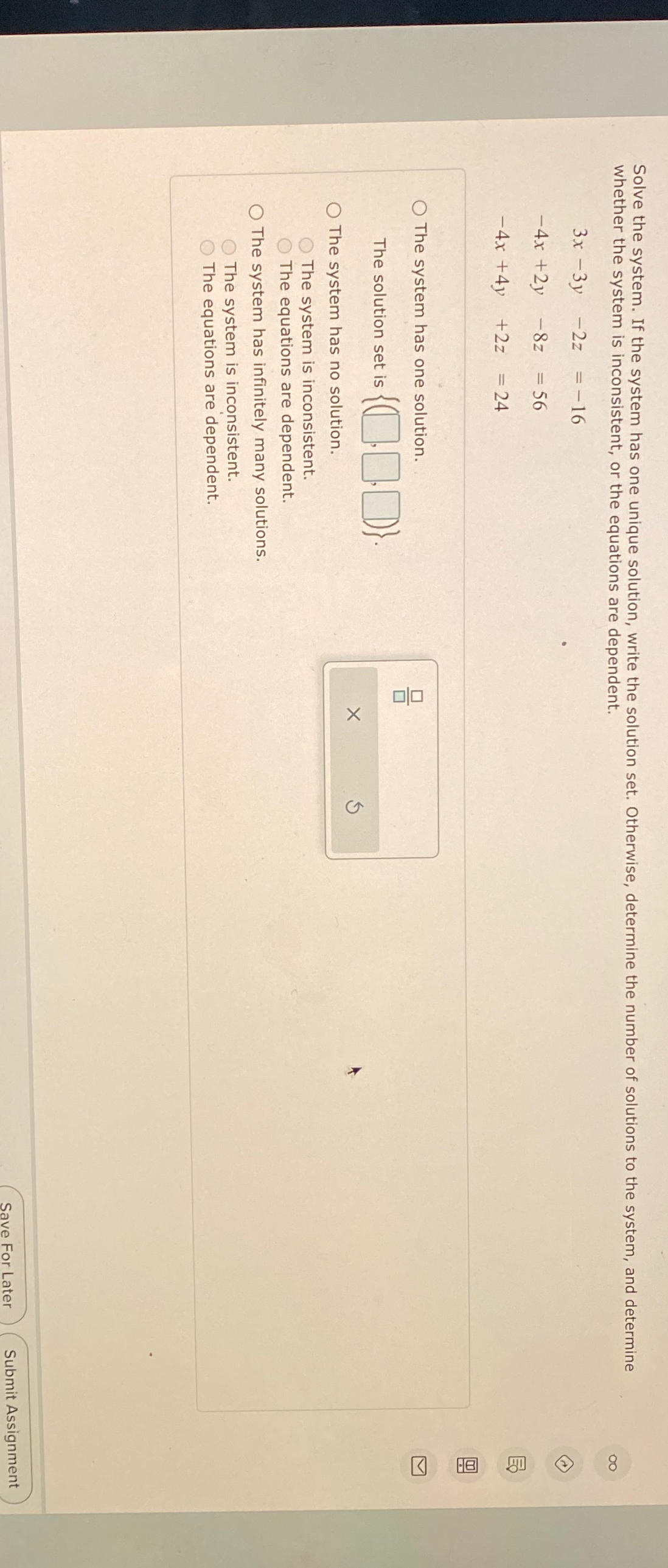 Solved Solve the system. If the system has one unique | Chegg.com