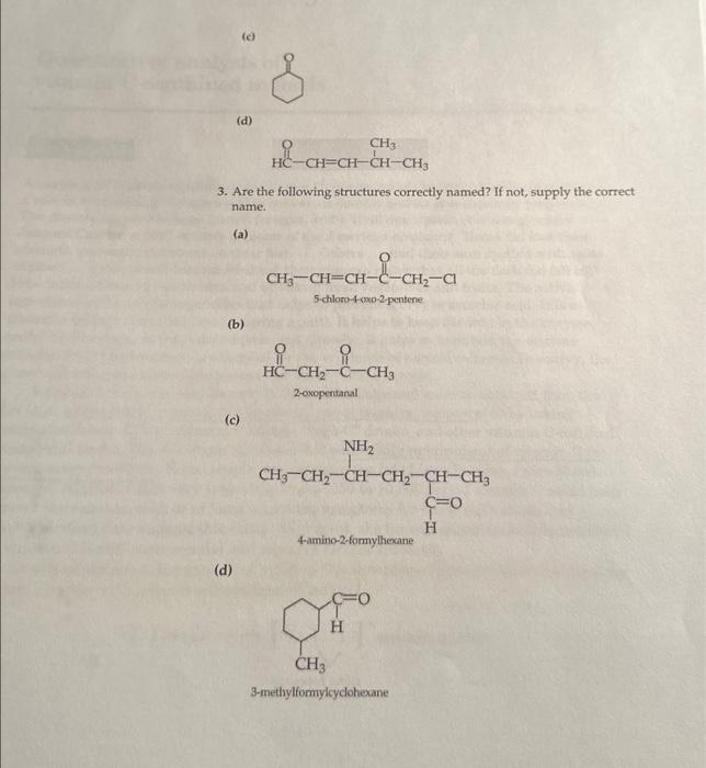 Solved 3. Are the following structures correctly named? If | Chegg.com